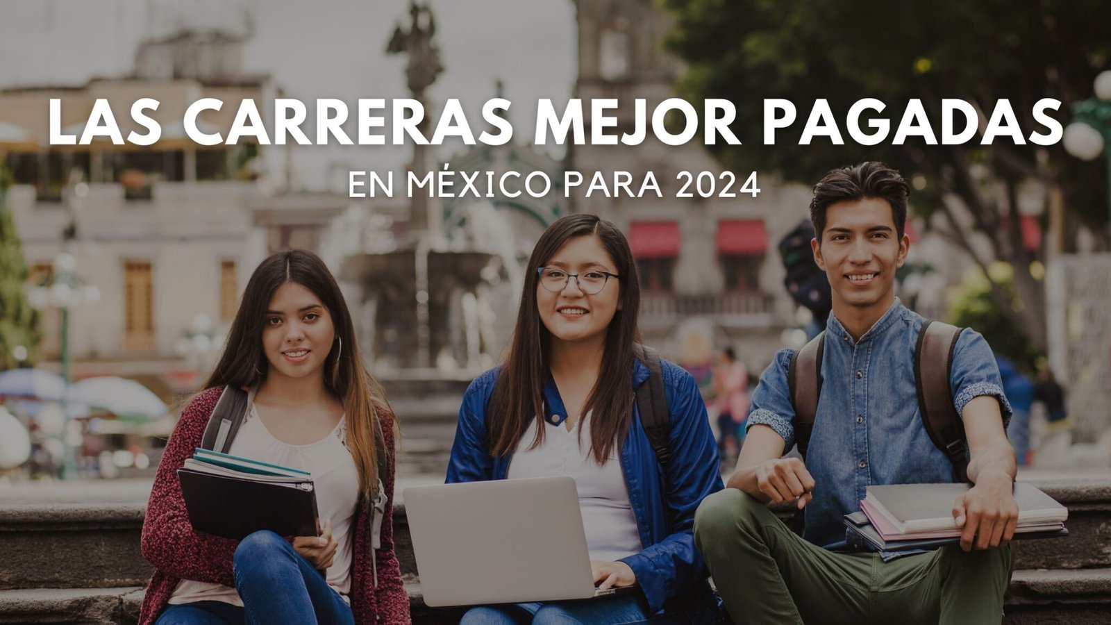 Las Carreras Mejor Pagadas en México para el Año 2024
